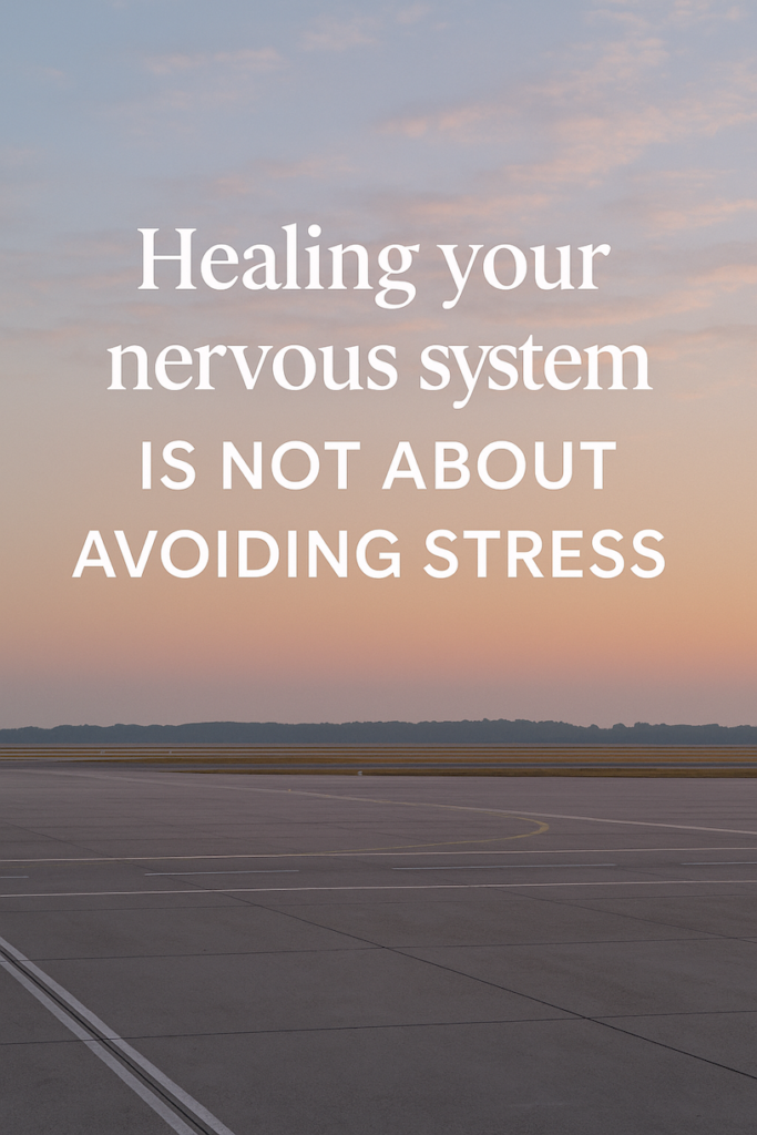 Healing Your Nervous System Is the Proof of Healing, Not a Perfect ...